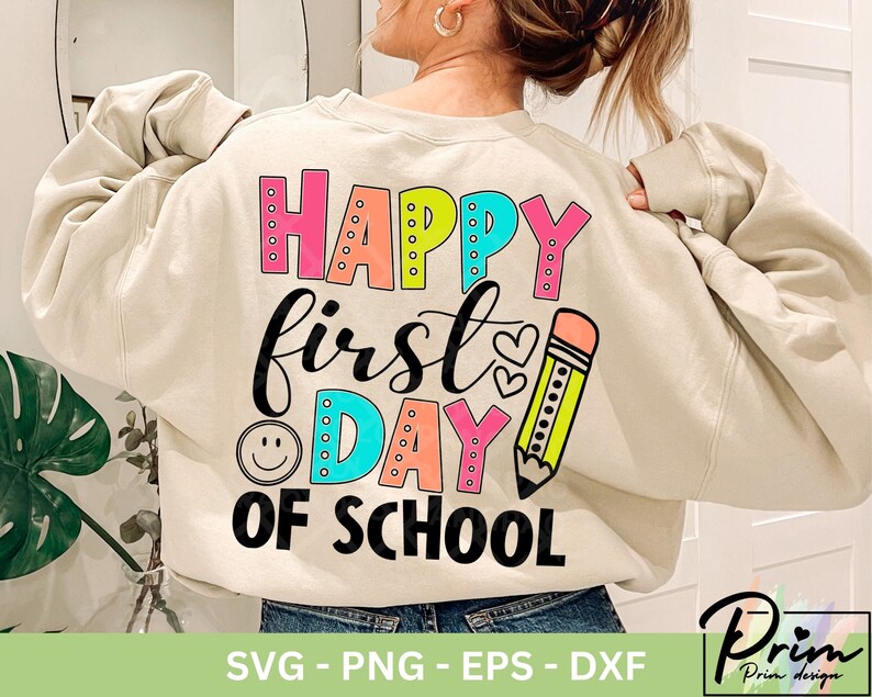 Happy First Day of School (svg, Png, Eps, Dxf) (digital Download) - Etsy