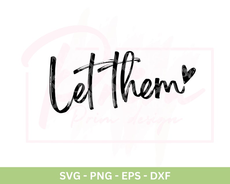 Let Them SVG, Keep Shining Png Svg, Inspirational Svg, Self Worth Svg ...