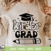 Kindergarten Svg, Kinder Grad SVG, Last Day of School Svg, End of ...