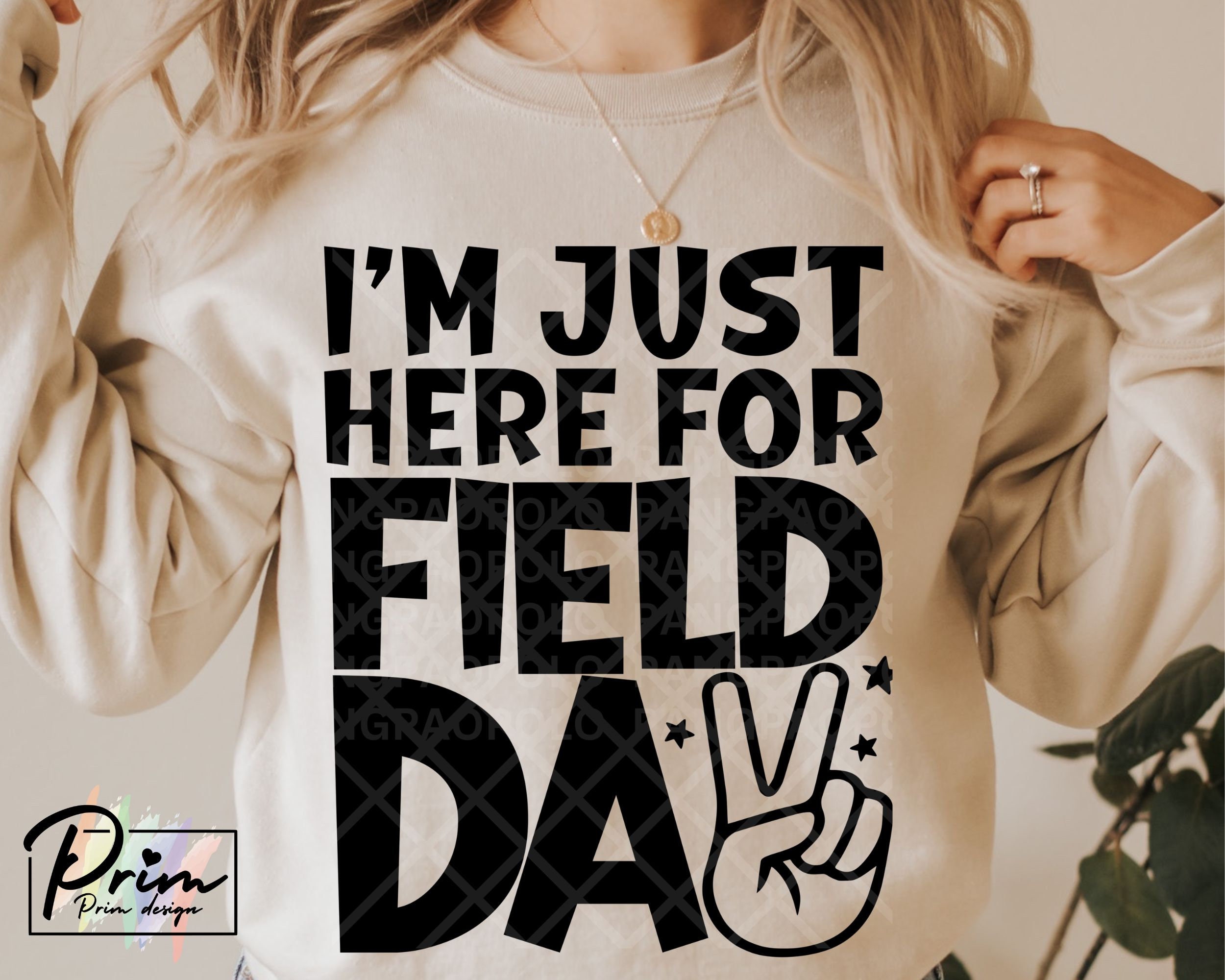 I'm Just Here for Field Day SVG, School Trip Design (digital Download ...