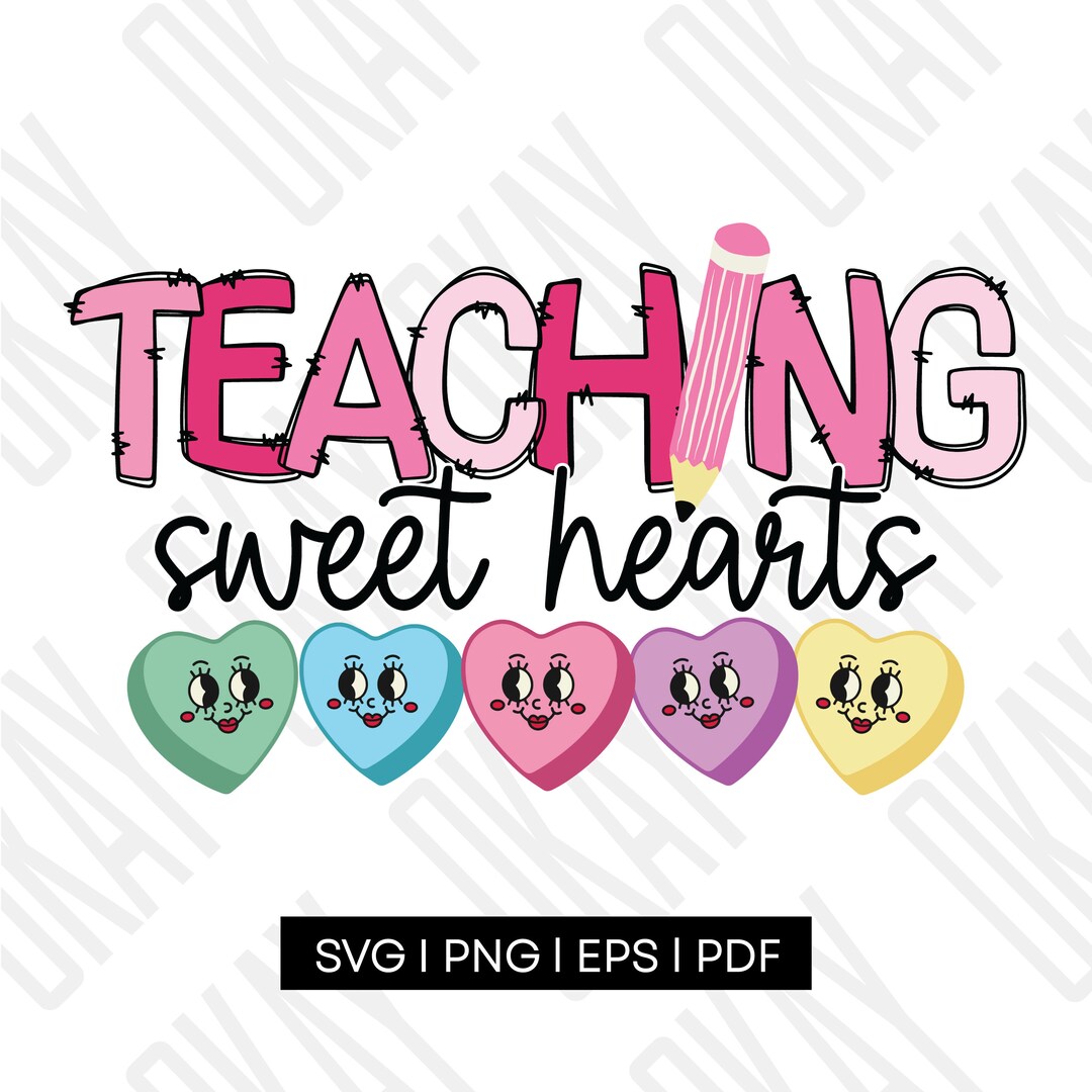 Teaching Sweethearts PNG, Sweetheart Valentine, Teacher Valentine ...