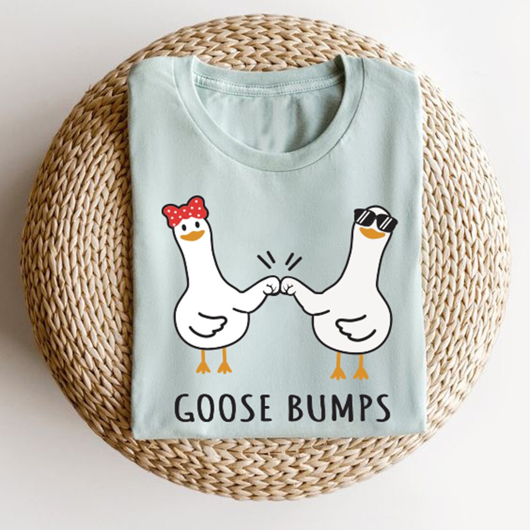Goosebumps, Goose, Goose Bump SVG, Goose Bump Funny, PNG Sublimation ...