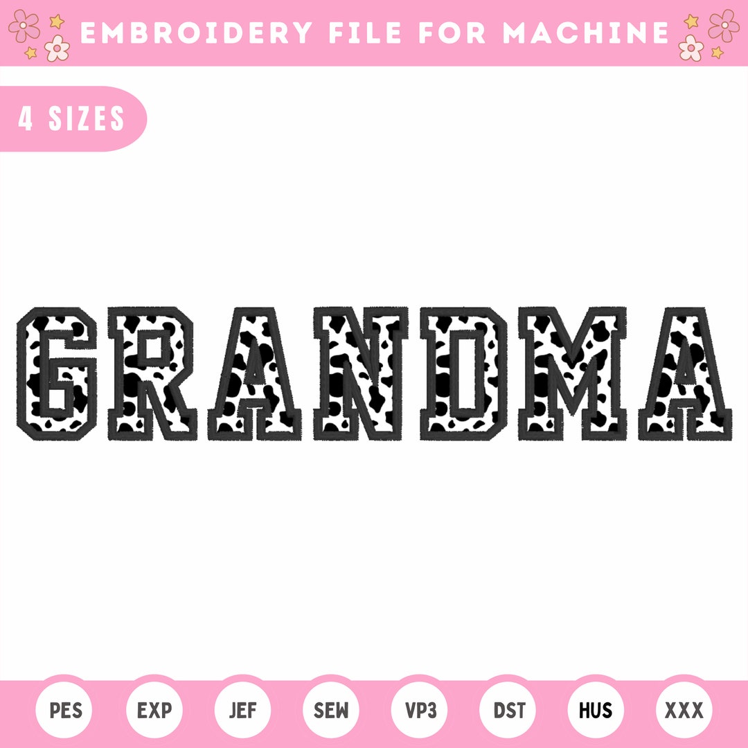Grandma Applique Embroidery Design, New Grandparent Embroidery, Best ...