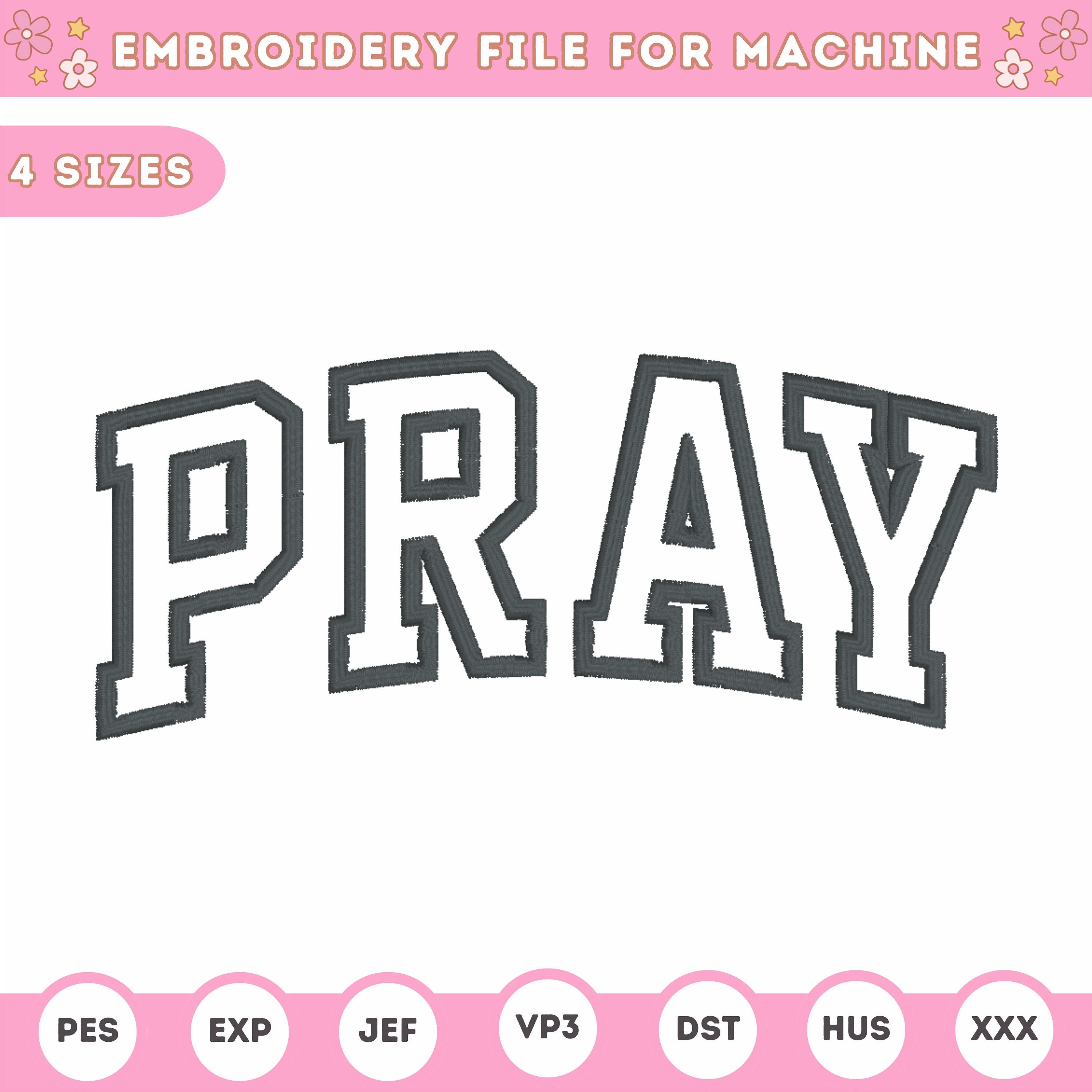 PRAY Applique Machine Embroidery Design, Christian Arched Applique ...