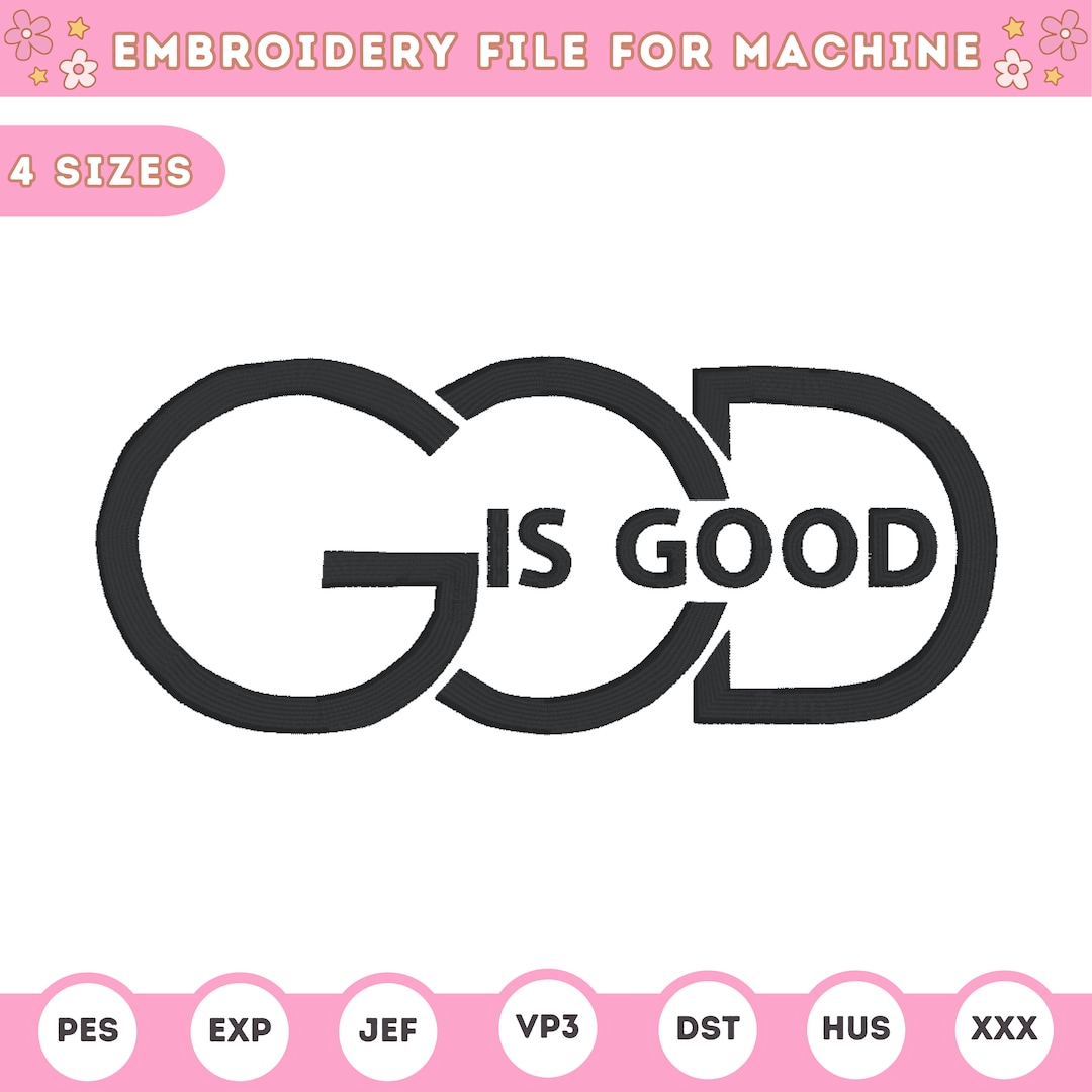 God is Good All the Time Embroidery Design, Christian Embroidery File ...