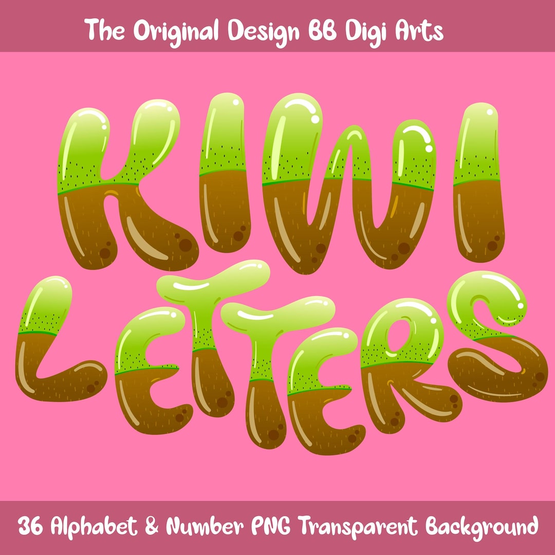 Kiwi Letters, 36 PNG Letters, PNG Alphabet, Tropical Fruit Letters ...