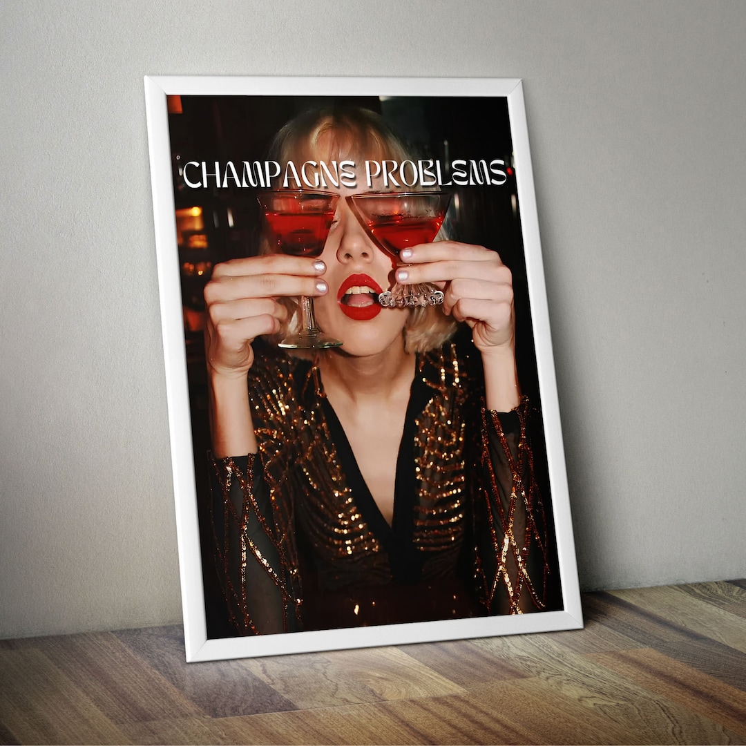 Taylor Swift Poster, Taylor Swift Champagne Problems Song Lyrics Poster ...