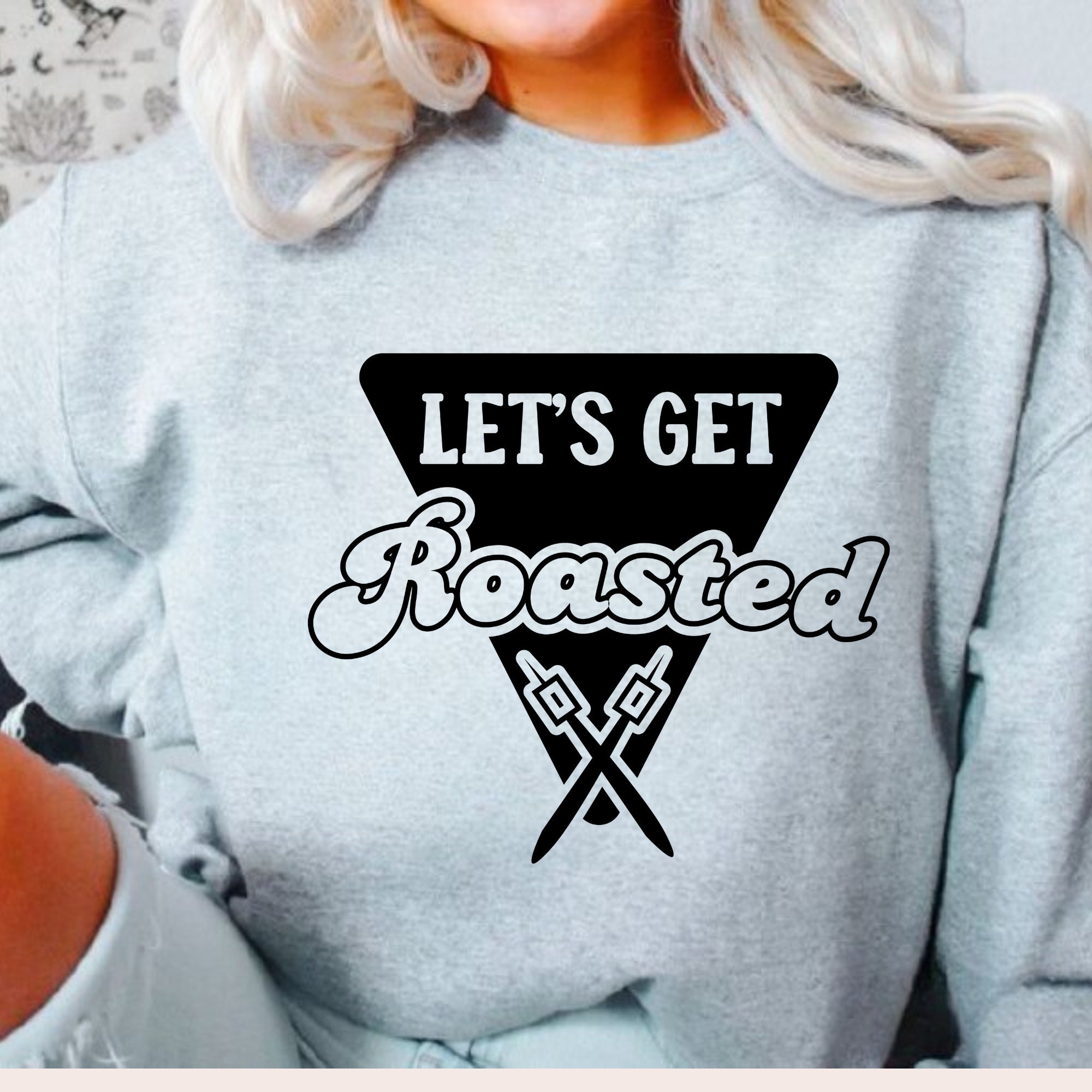 Let's Get Roasted Svg Png, Camping Svg, Outdoor Svg Files, Campfire and ...