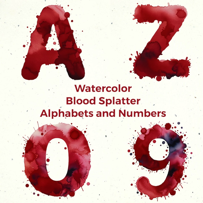 Watercolor Blood Splatter Alphabets and Numbers, Creepy Grunge Font ...
