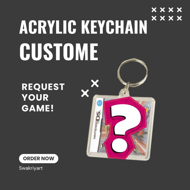Acrylic Keychain – Nintendo DS Game Cover – Custom NDS Cover Charm ...
