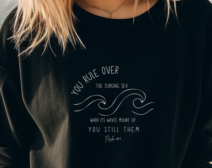 Ocean Wave Bible Verse Sweatshirt Wave Shirt Christian Sweatshirt Bible ...