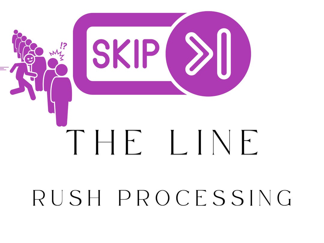 Skip the Line, Rush Processing - Etsy