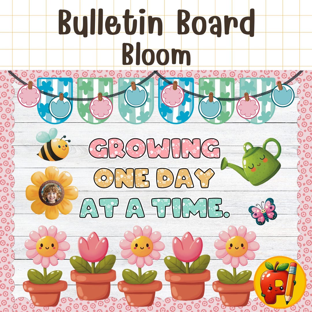 Bloom Bulletin Board Kit: Flower Theme Classroom Decor (printable) - Etsy