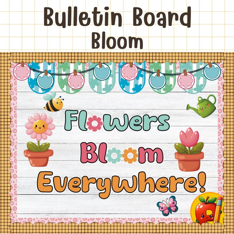 Bloom Bulletin Board Kit: Flower Theme Classroom Decor (printable) - Etsy
