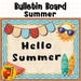 Summer Bulletin Board Kit | Classroom & Door Decor | Printable Bulletin ...