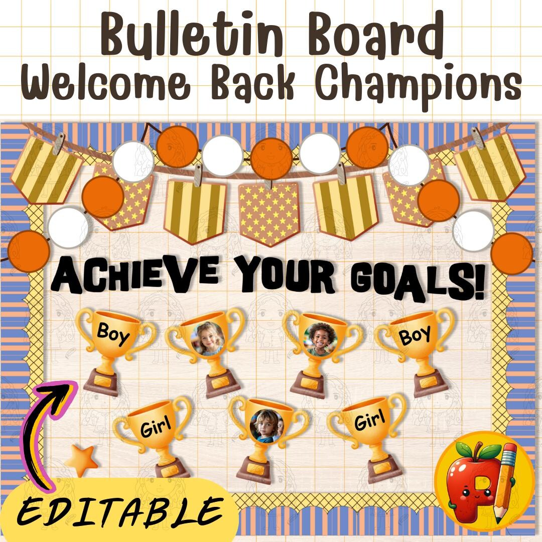Welcome Back Champions Bulletin Board Kit | Editable Classroom Decor ...