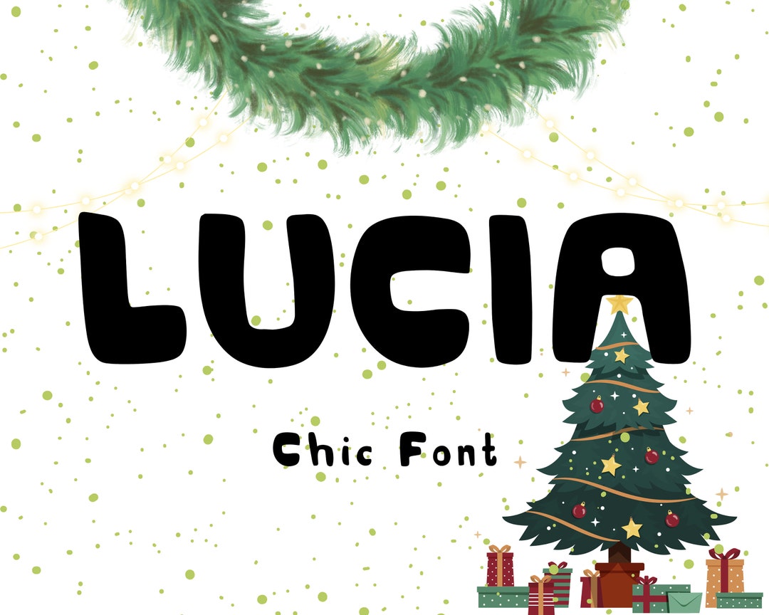 Lucia-chic Font, Retro Font, Cute Font, Christmas Font, Bouncy Font ...