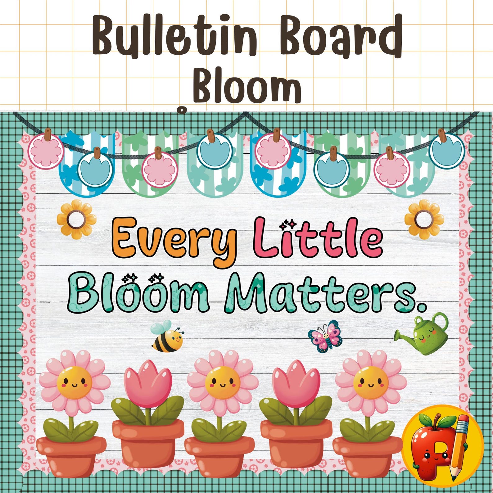 Bloom Bulletin Board Kit: Flower Theme Classroom Decor (printable) - Etsy