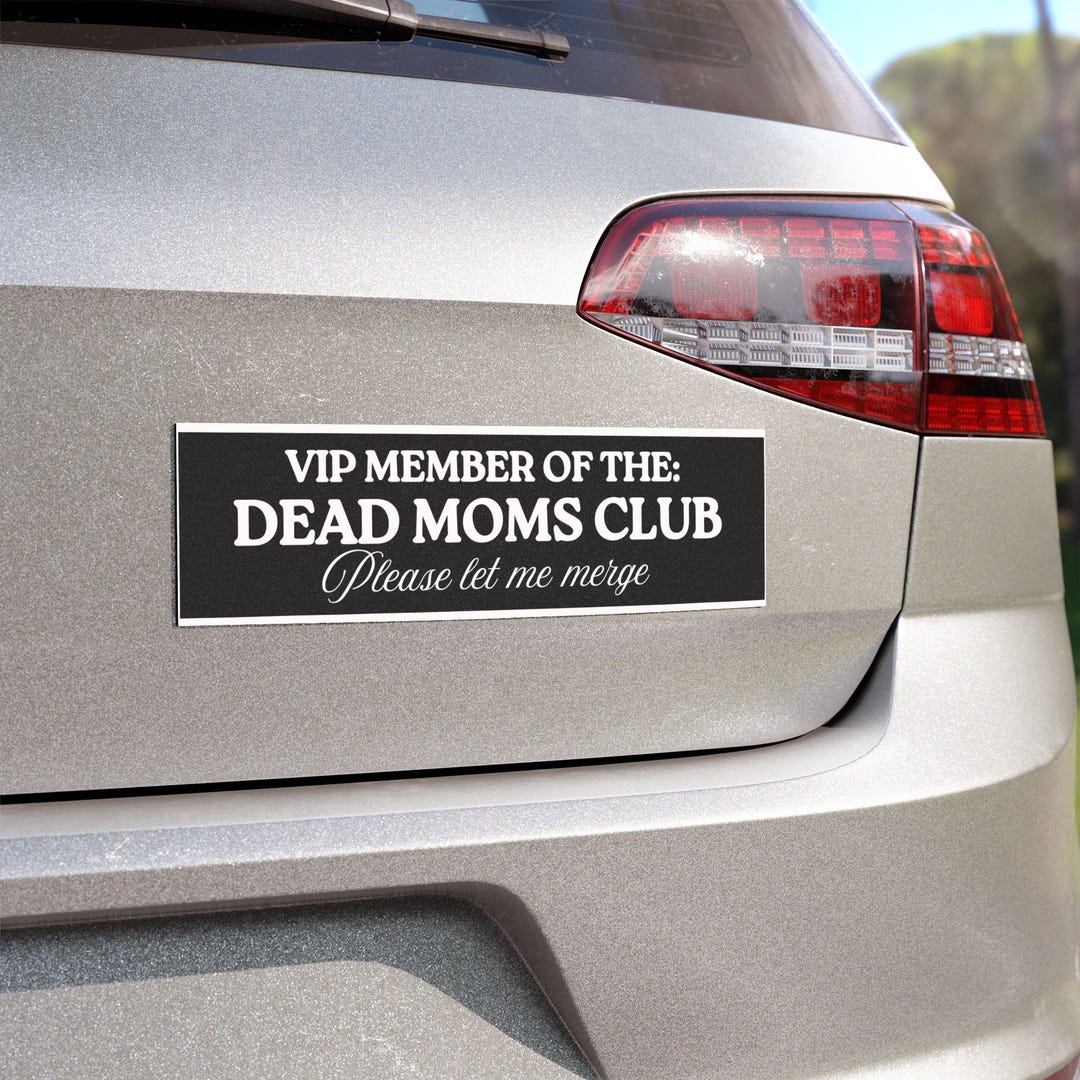 VIP Dead Moms Club Car Magnet | Dark Humor Gift, Car Decor for Grieving ...