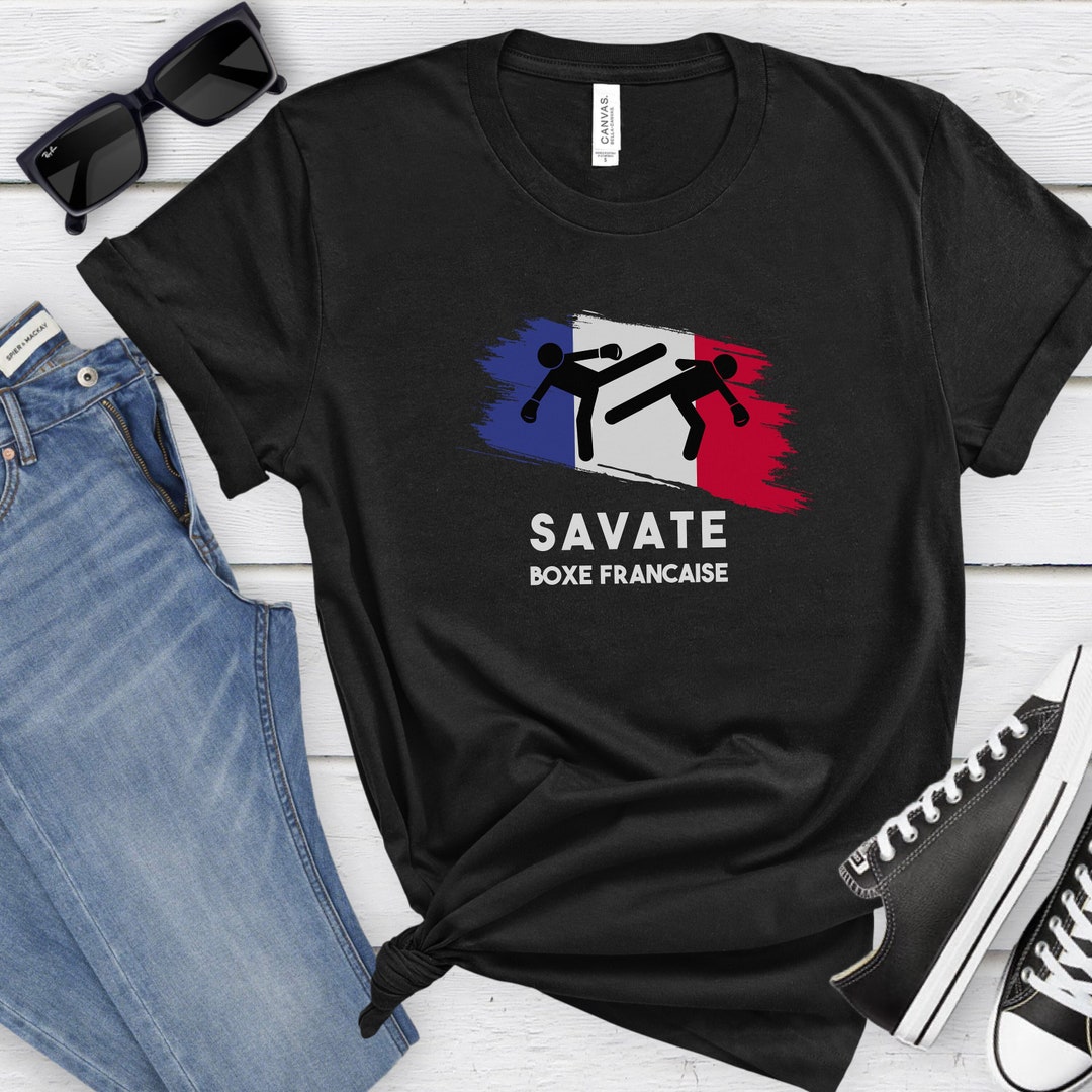 Savate Boxe Française T-shirt French Boxing Martial Arts France ...