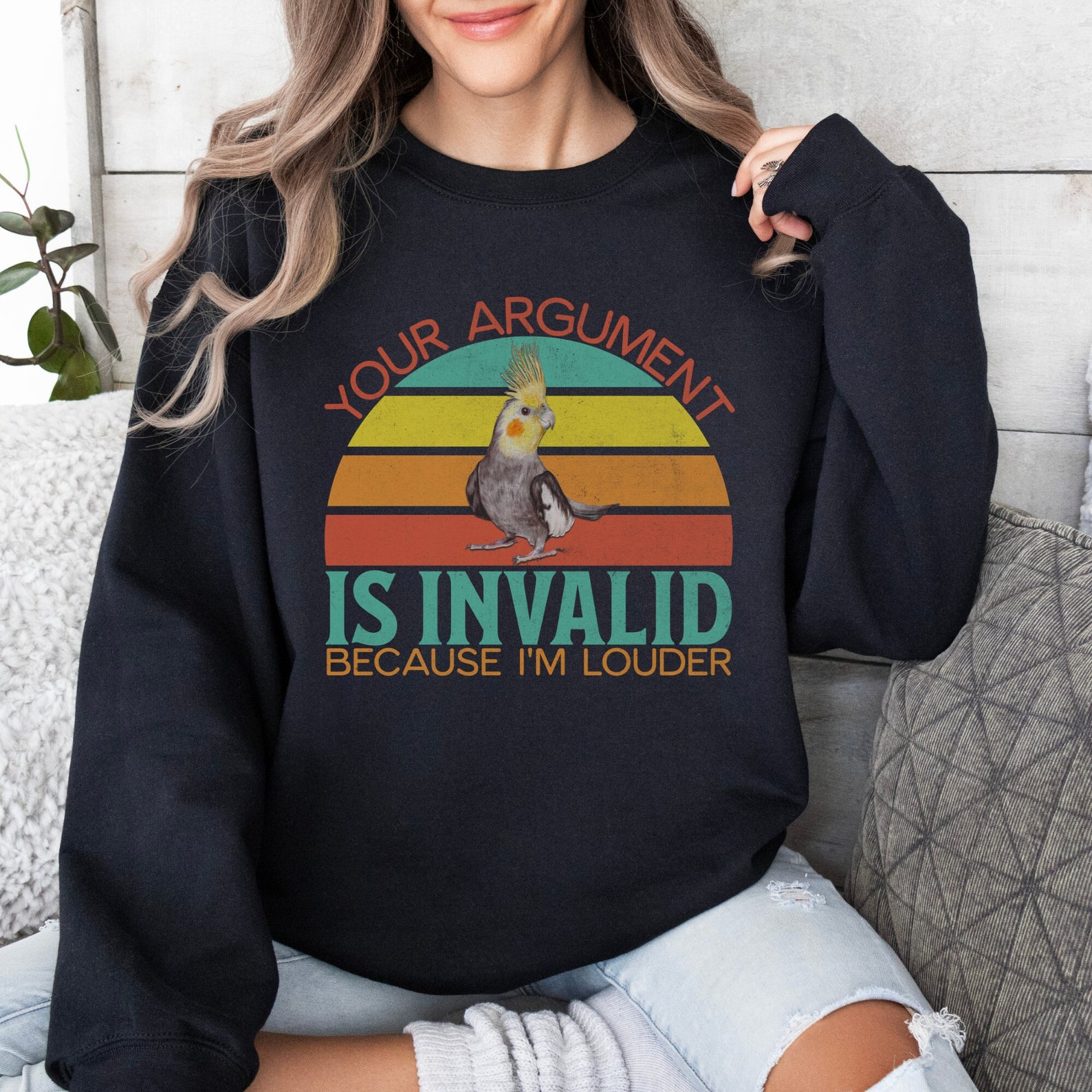 Invalid Argument, I'm Louder Cockatiel Sweatshirt, Bird Lover, Animal ...