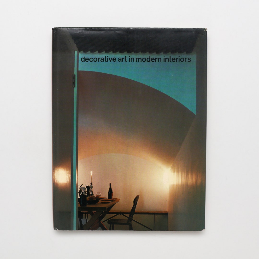 Decorative Art in Modern Interiors, 1973/4 - Vintage Coffee Table Book ...
