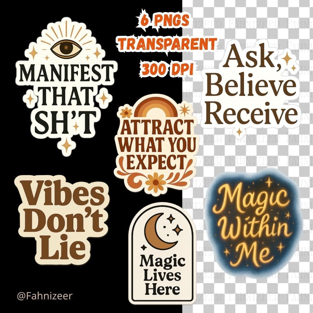 6 Magical Affirmation PNG Sticker Bundle | 6 Positive Quote Cliparts ...