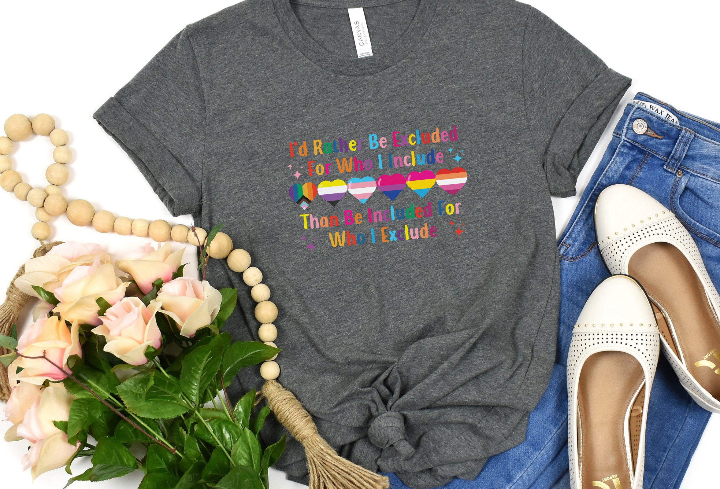 LGBTQ Pride Tee Id Rather Be Excluded for Who I Include Shirt ...