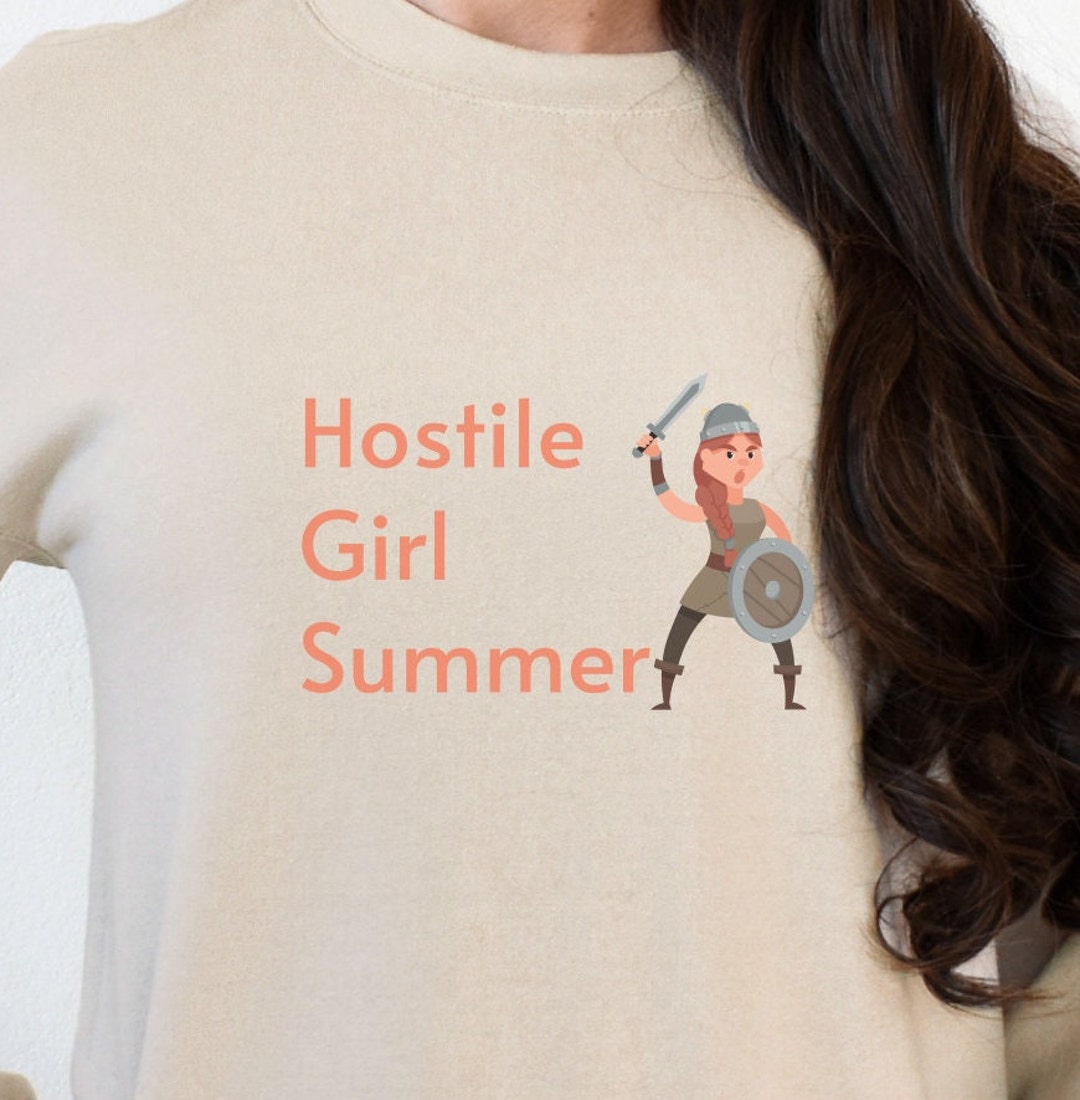 Bold "hostile Girl Summer" Shirt, Women's Summer Tee, Cool Women's Summer Vacation Gift, Hot ...