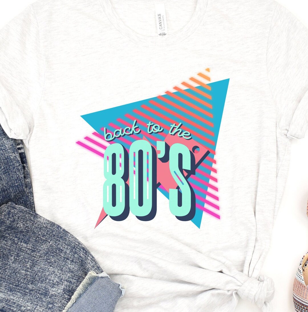 80's Retro Fashion T-shirt, Back to the 80's Sweatshirt, 80s Party ...