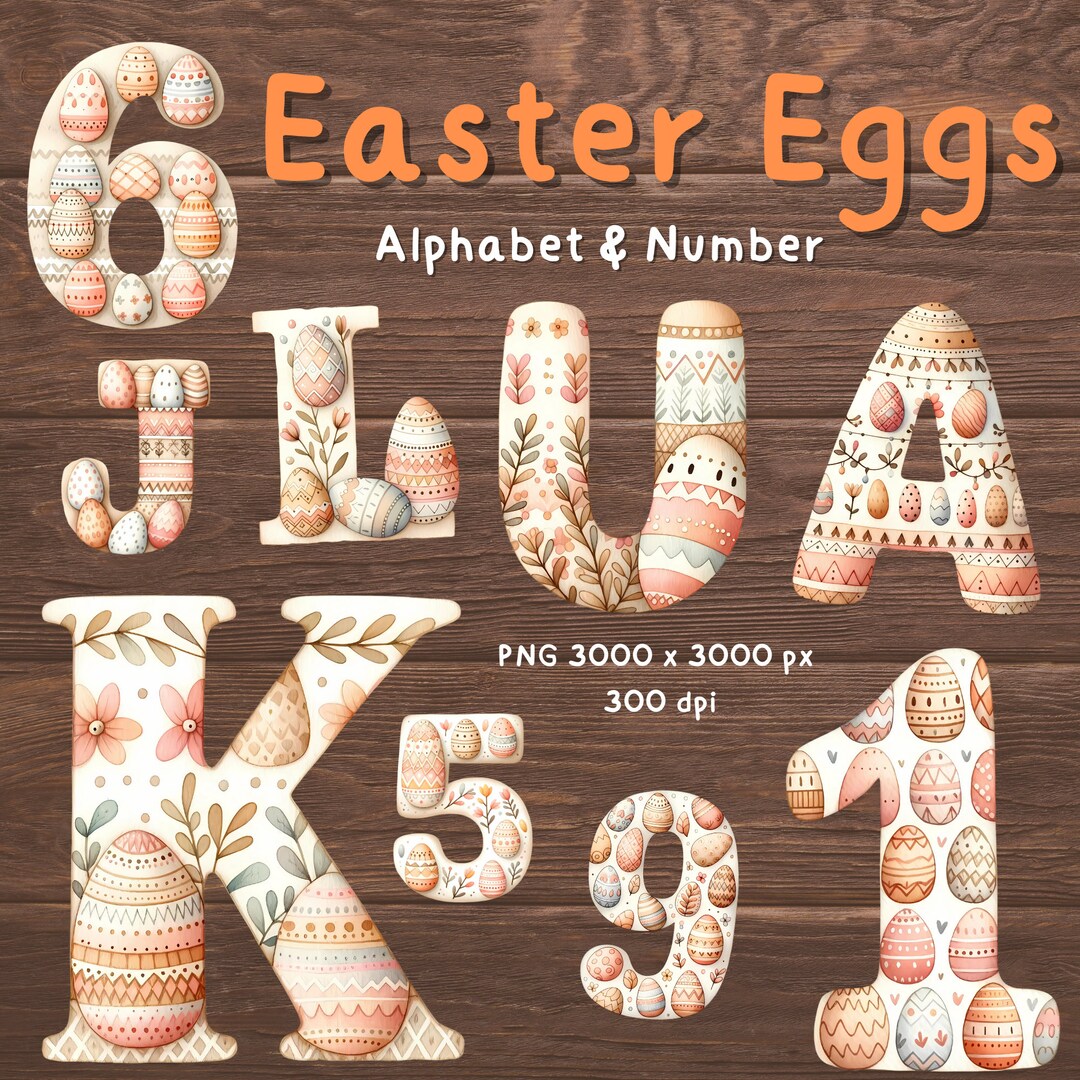 Easter Egg Alphabet & Number Clipart, PNG Letters for Easter Monogram ...