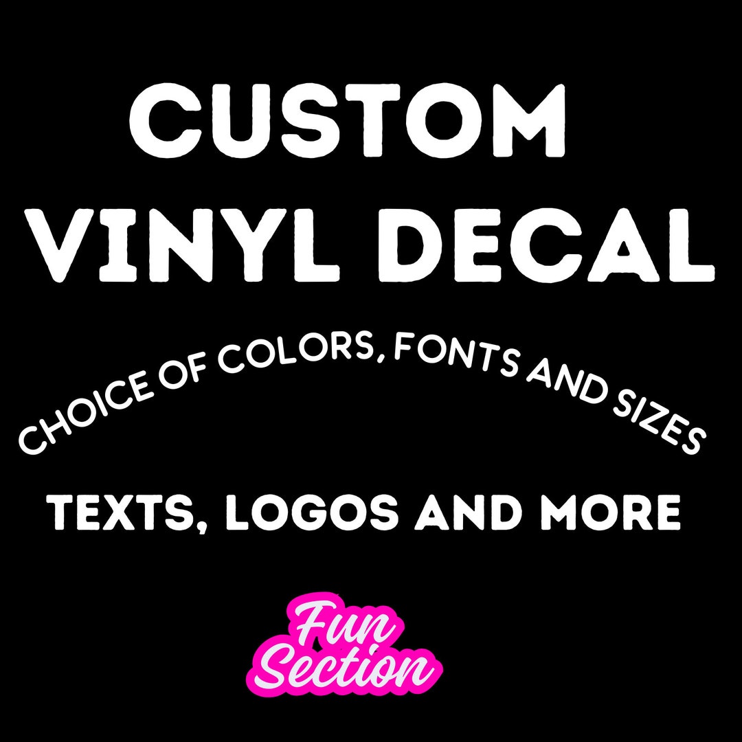 Custom Vinyl Decals Custom Vinyl Stickers, Personalized Vinyl Decal ...