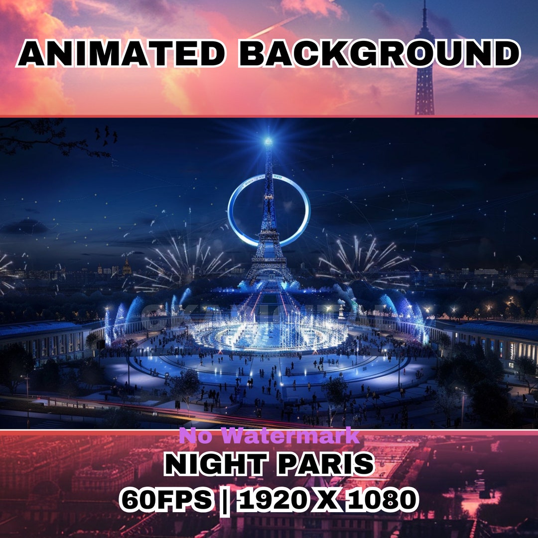 Vtuber Animated Background, Night Paris Eiffel Tower, Human Games Paris ...