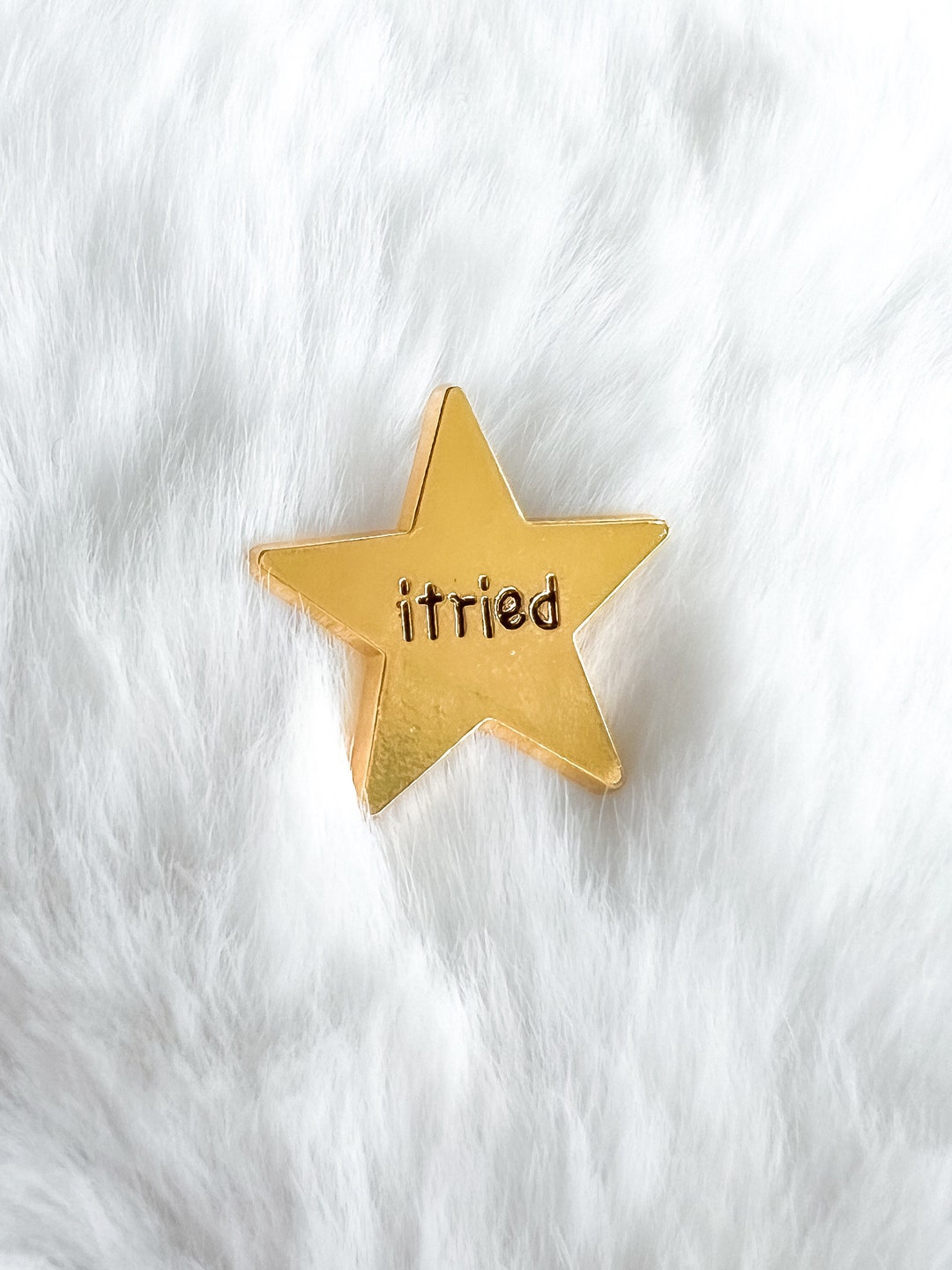 I Tried Gold Star Enamel Pin, Funny Star Badge, Sarcastic Lapel ...