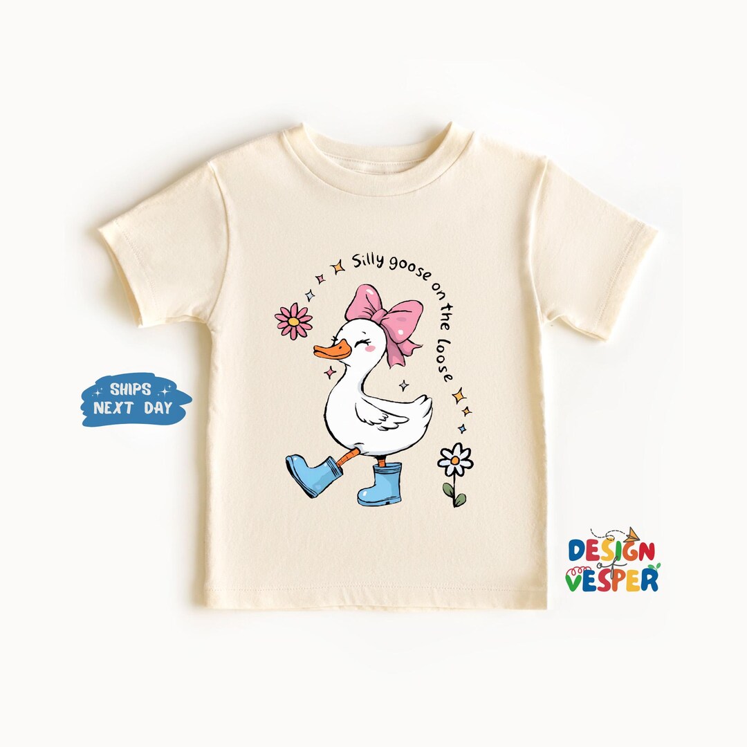 Silly Goose on the Loose Toddler Shirt, Silly Goose Kids Shirt, Funny ...