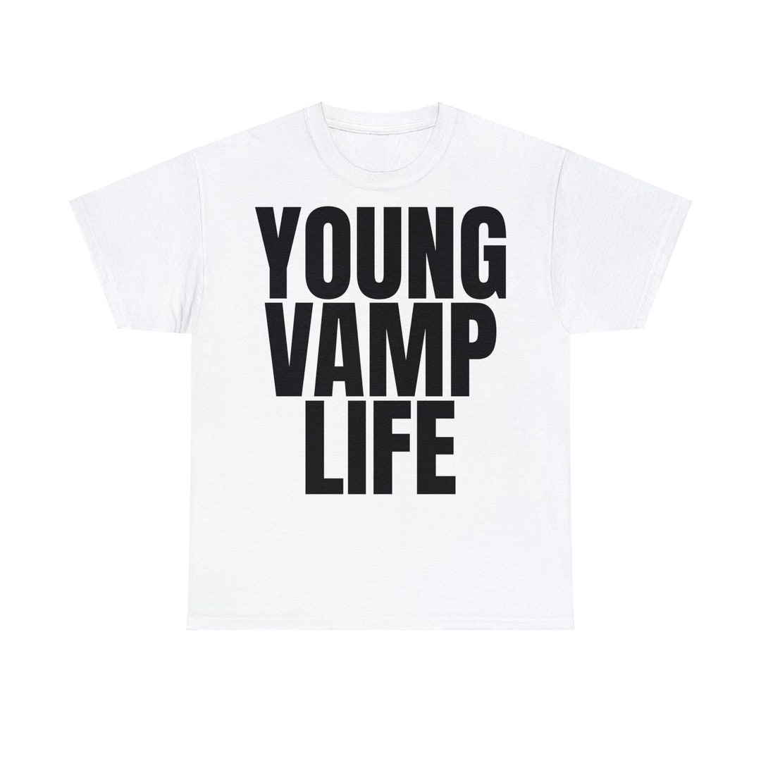 YOUNG VAMP LIFE T-shirt - Etsy