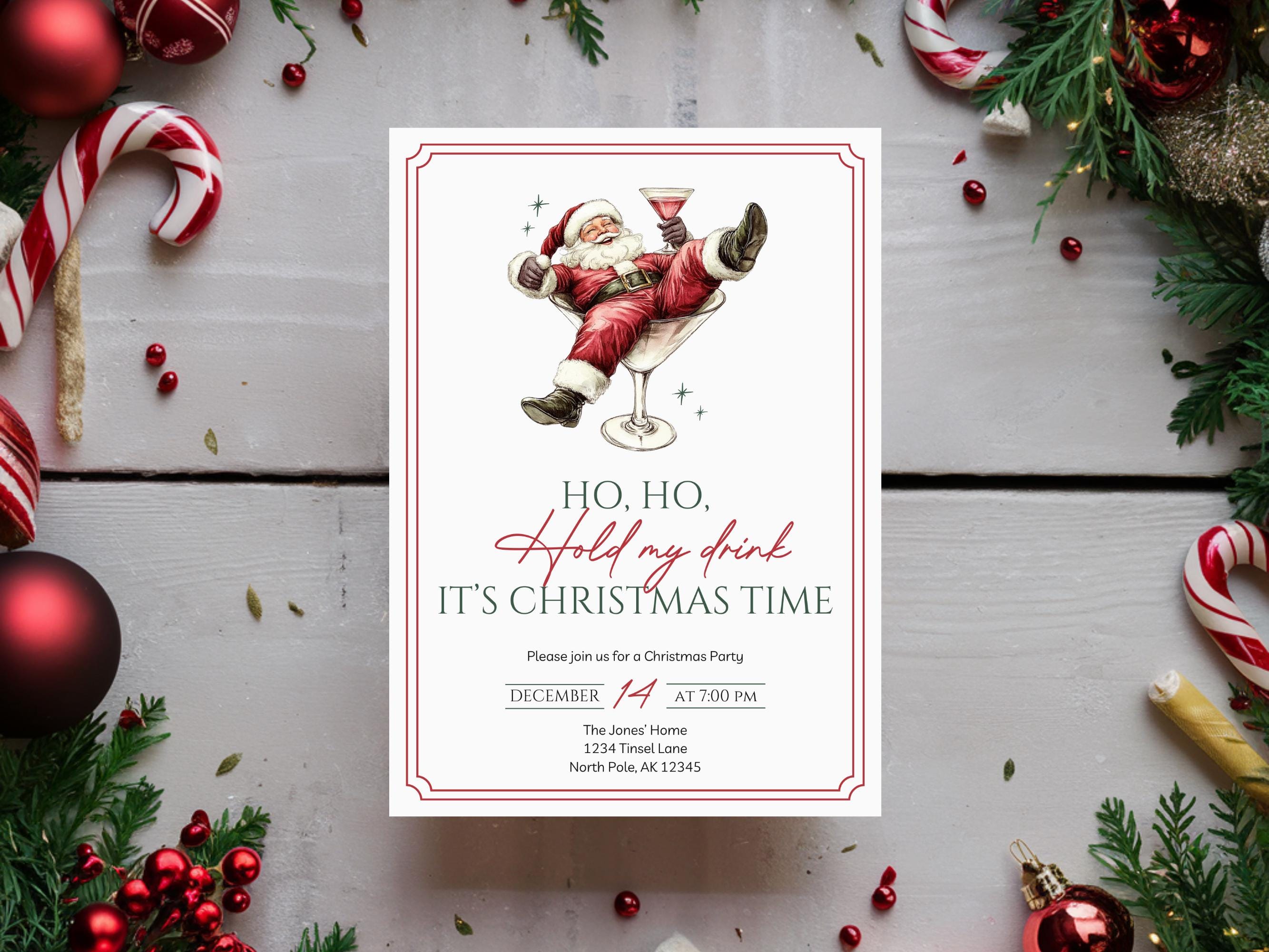 Editable Christmas Party Invitation - Ho, Ho, Hold My Drink - Funny ...