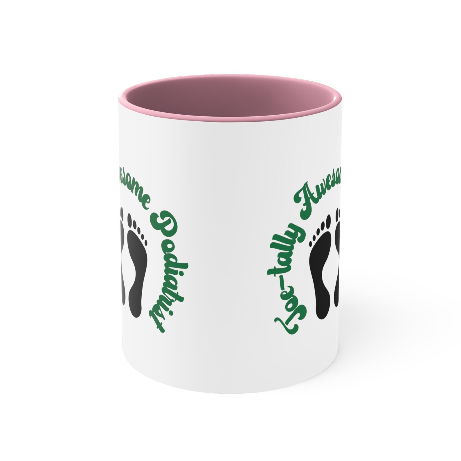 Toe-tally Awesome Podiatrist Accent Coffee Mug, 11oz Podiatrist Gift ...