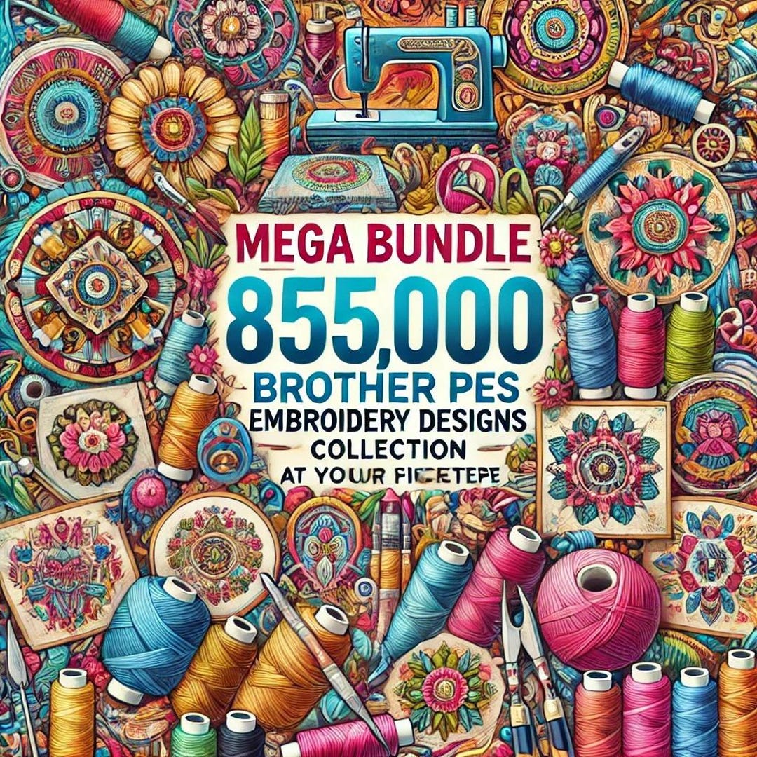 855000 Embroidery Designs: Brother PES Files (digital Download) - Etsy