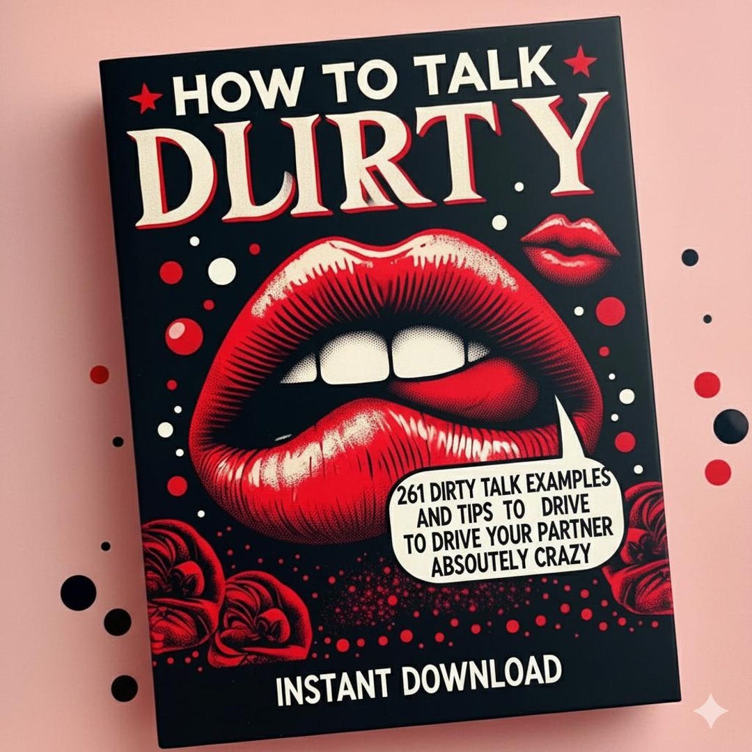 Dirty Talk Guide: 261 Examples & Tips (instant Download) - Etsy