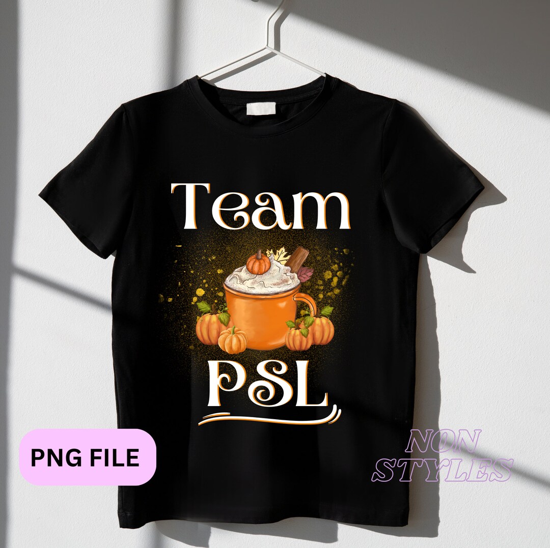 Team PSL Png Cute Pumpkin Spice Latte Lover Fall Autumn Coffee Png - Etsy