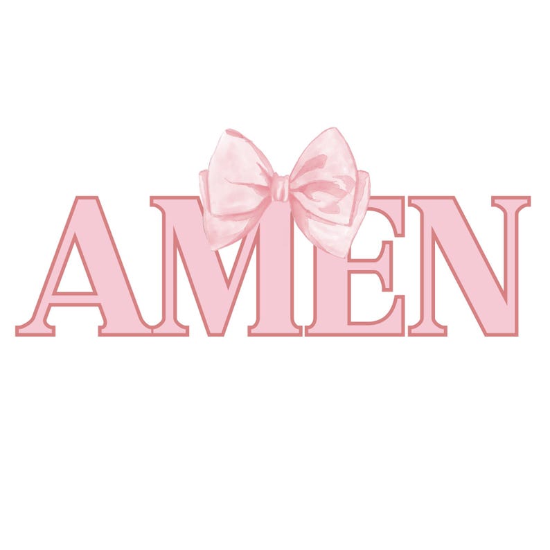 AMEN With Pink Bow Png File, Instant Digital Download, Jesus Christ ...