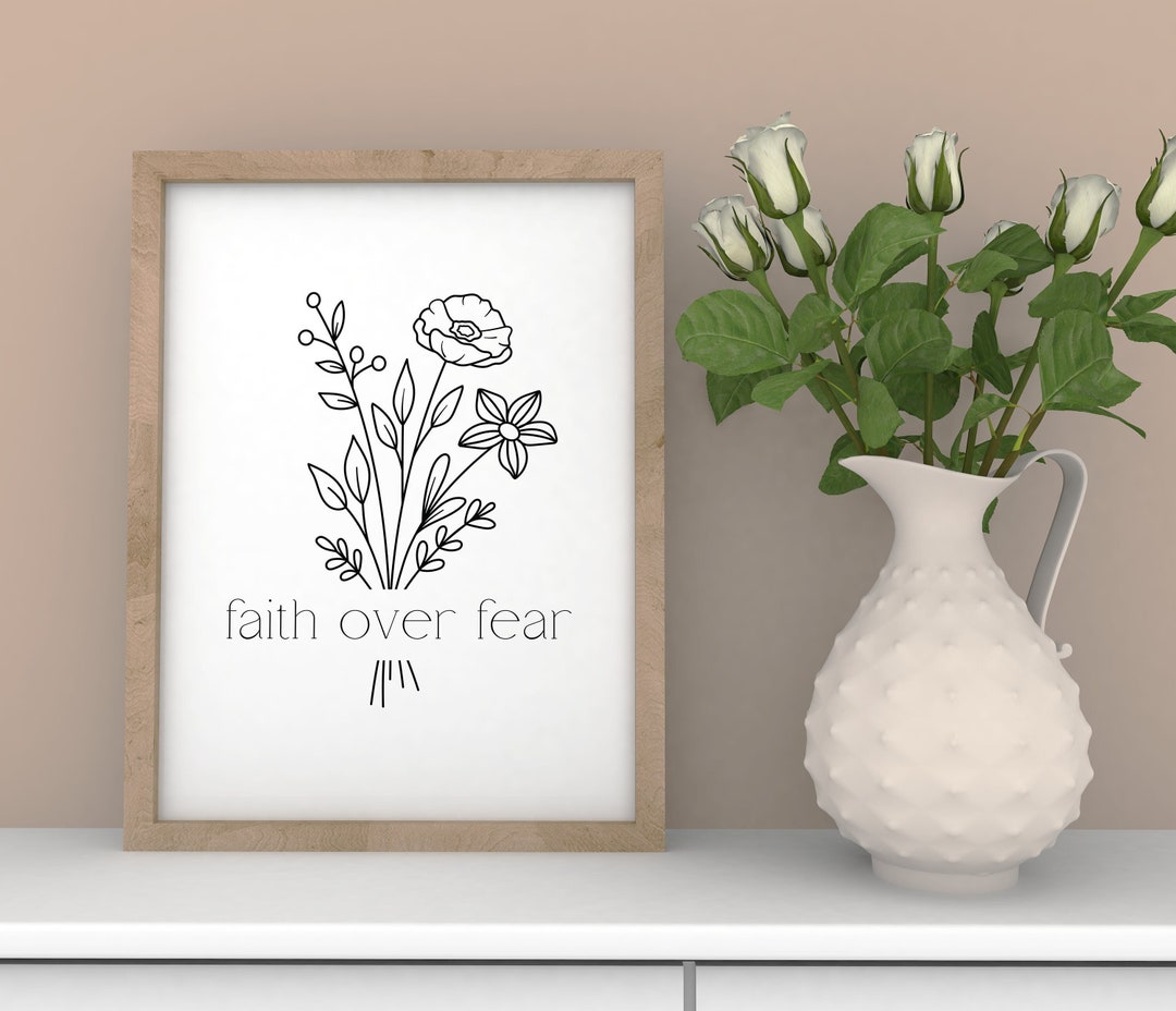 Faith Over Fear Printable, Bible Verse Wall Art, Have Faith, Christian ...