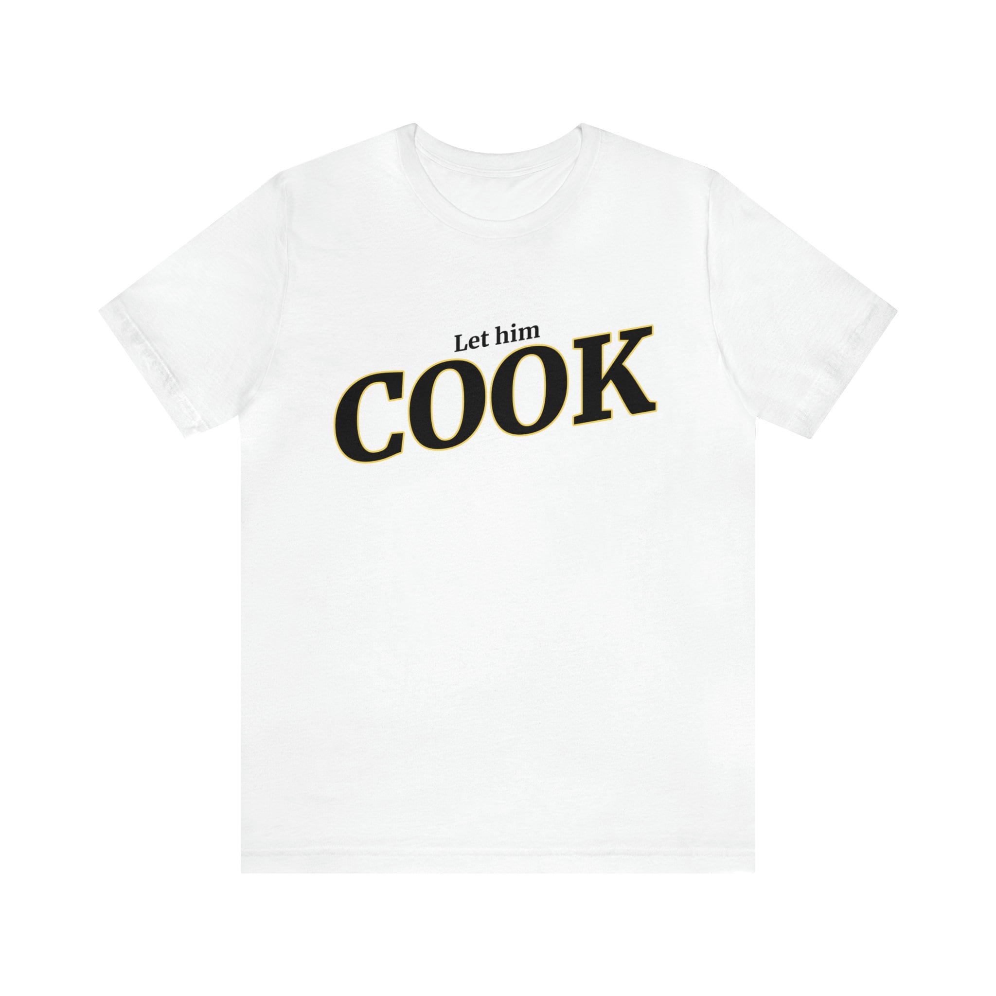 Let Him Cook, Unisex Jersey Short Sleeve Tee - Etsy
