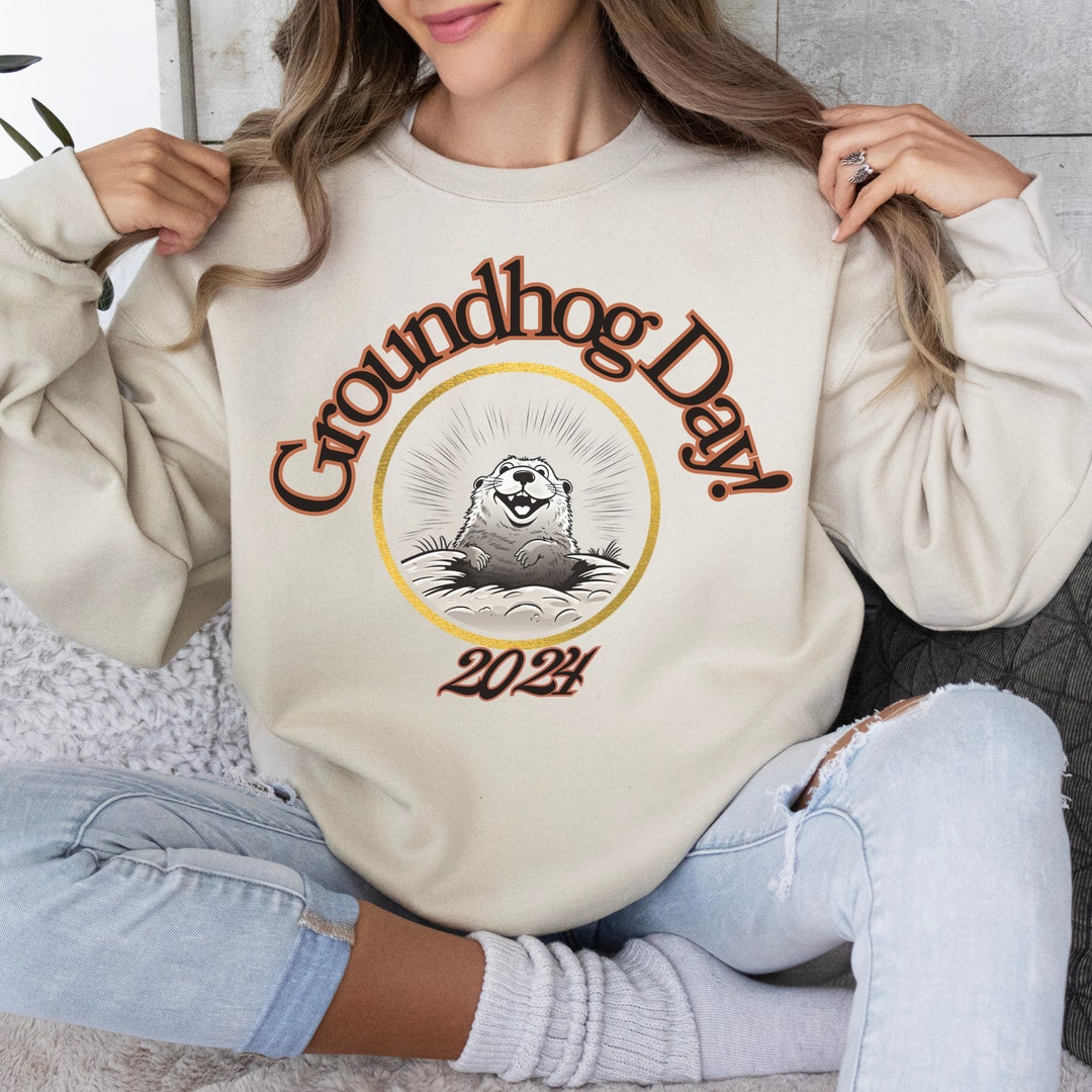 Groundhog Day 2024 Sweatshirt/groundhog Day 2024 Anyone - Etsy