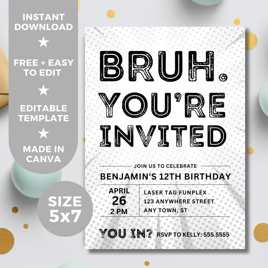 Boy Birthday Editable Invitation Template, Bro Bruh Party Printable ...