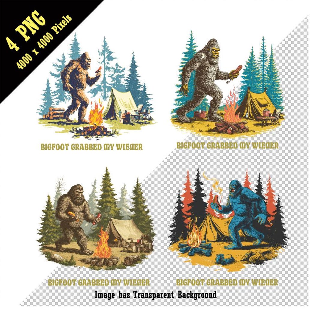 Vintage-style of Bigfoot at a Campsite PNG, Bigfoot Grabbed My Wiener ...