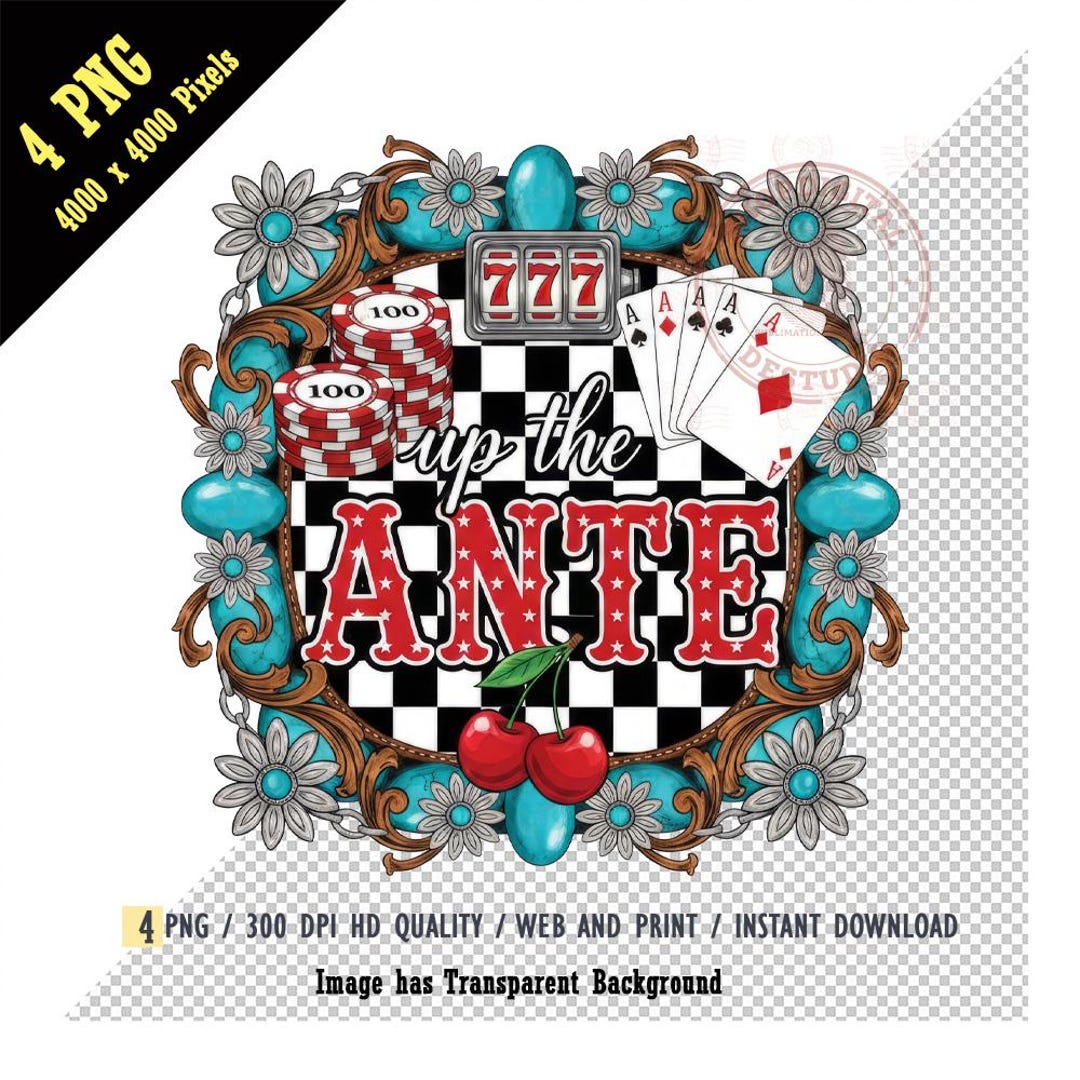 Up the Ante PNG Sublimation, Western Casino Design, Turquoise Leather ...