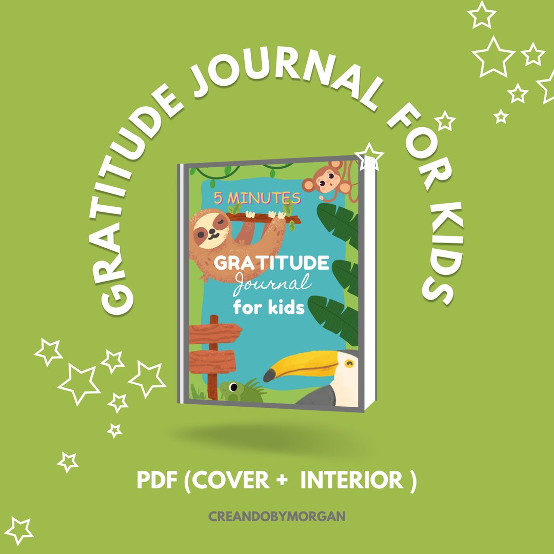 Jungle Cover - Kids' Gratitude Journal: Expressing Feelings Through ...