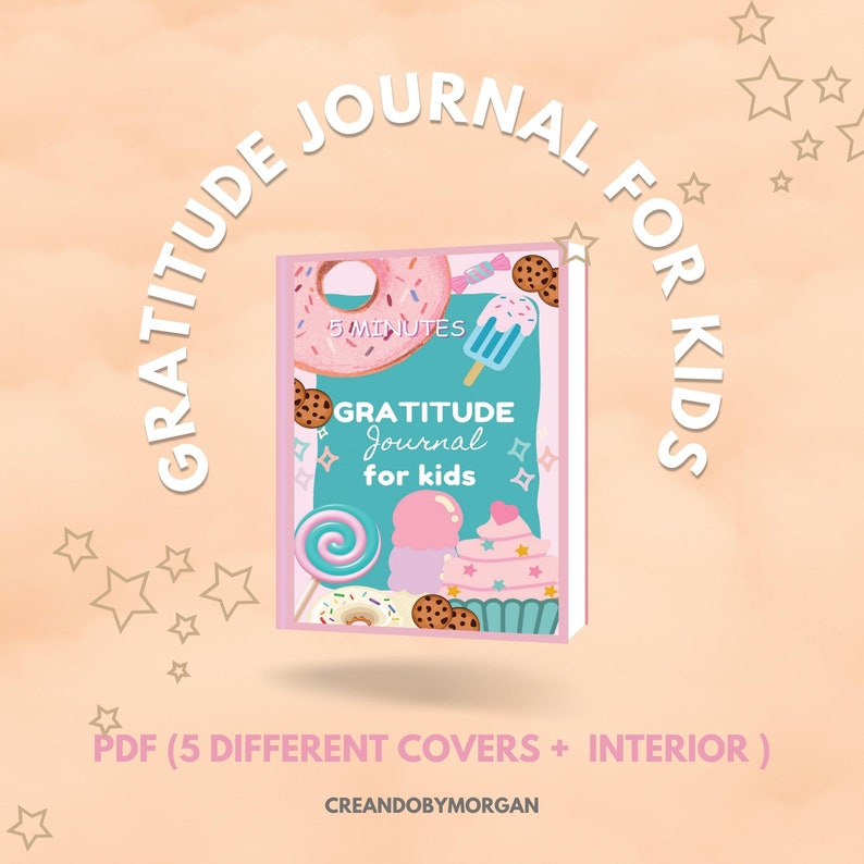 5 Different Covers - Kids' Gratitude Journal: Expressing Feelings ...